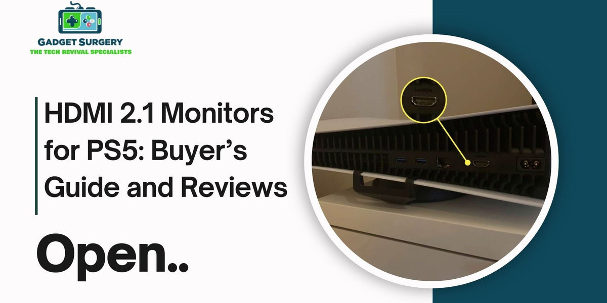 HDMI 2.1 Monitors for PS5: Buyer’s Guide and Reviews — Gadget Surgery