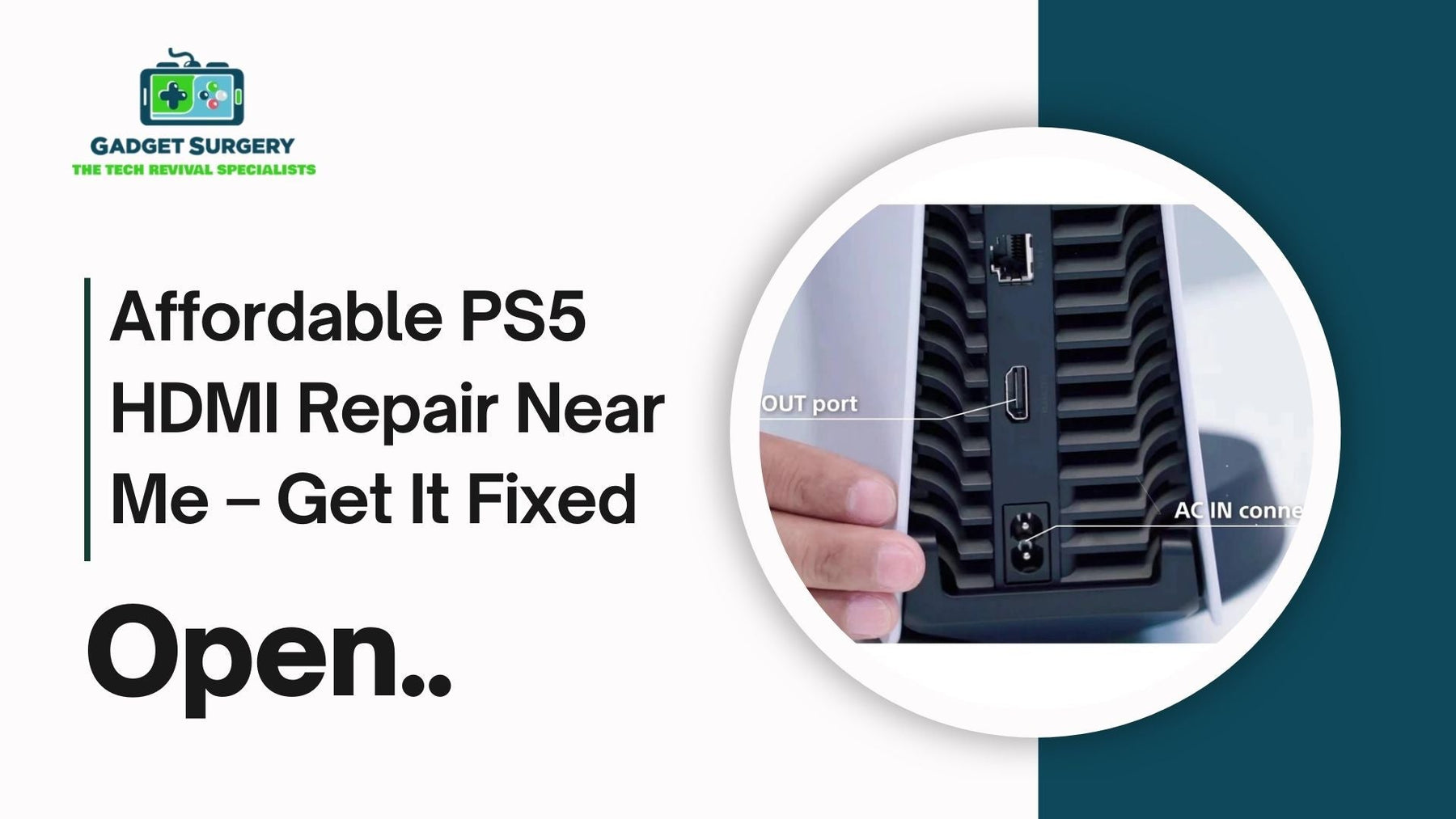 Affordable PS5 HDMI Repair Near Me Get It Fixed Gadget Surgery Affordable PS5 HDMI Repair Near Me Get It Fixed Gadget Surgery
